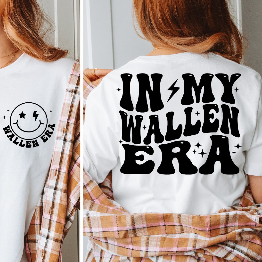 In My Wallen Era Svg Png, Wallen Svg, Wallen Svg, Wallen Shirt Svg ...