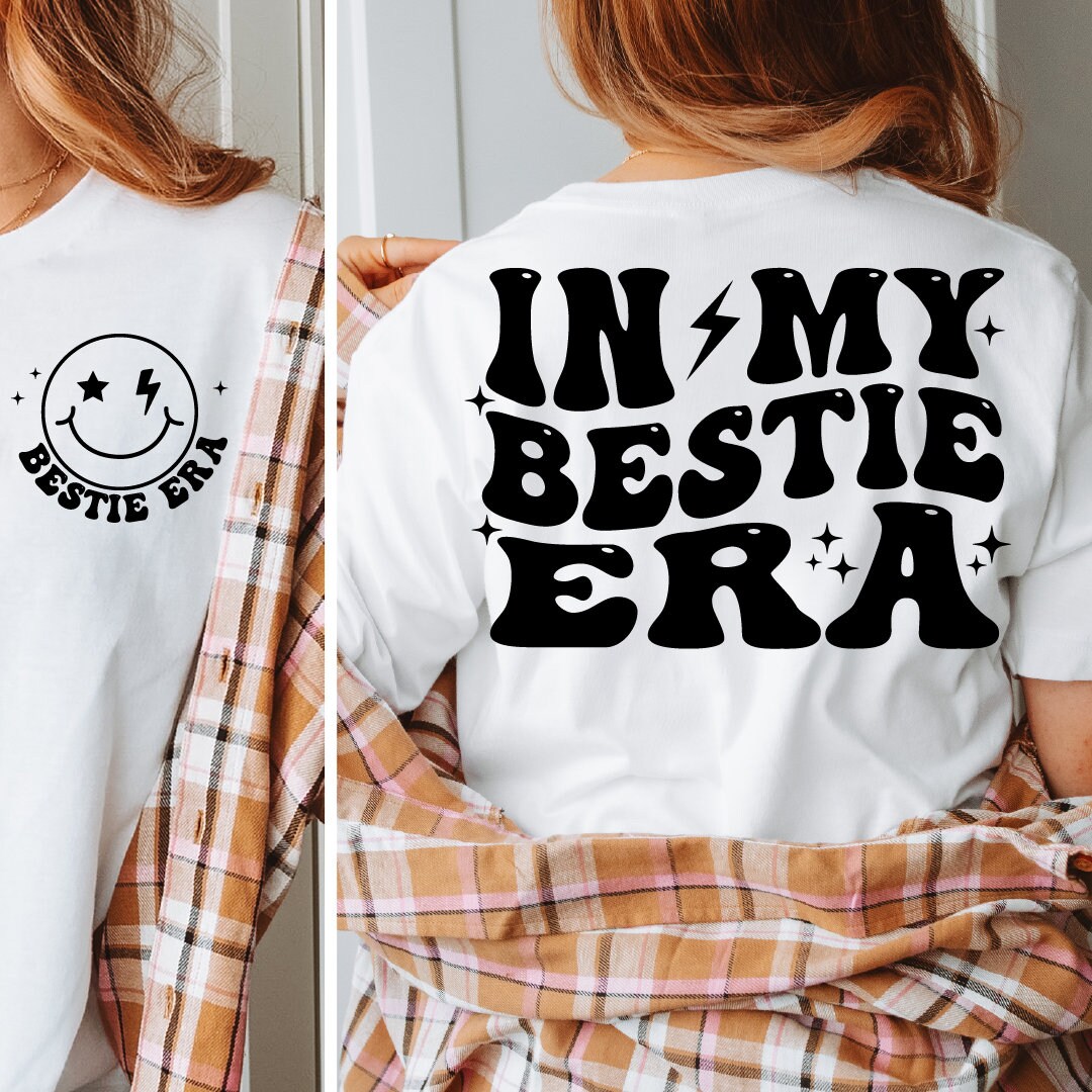 In My Bestie Era SVG PNG, Bestie Svg, Besties Svg, Bestie Era Svg ...