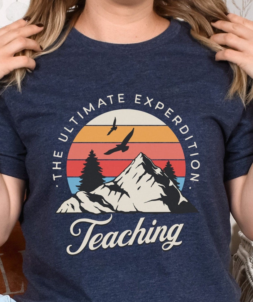 The Ultimate Expedition Teaching T-shirt Teacher Shirt - Etsy