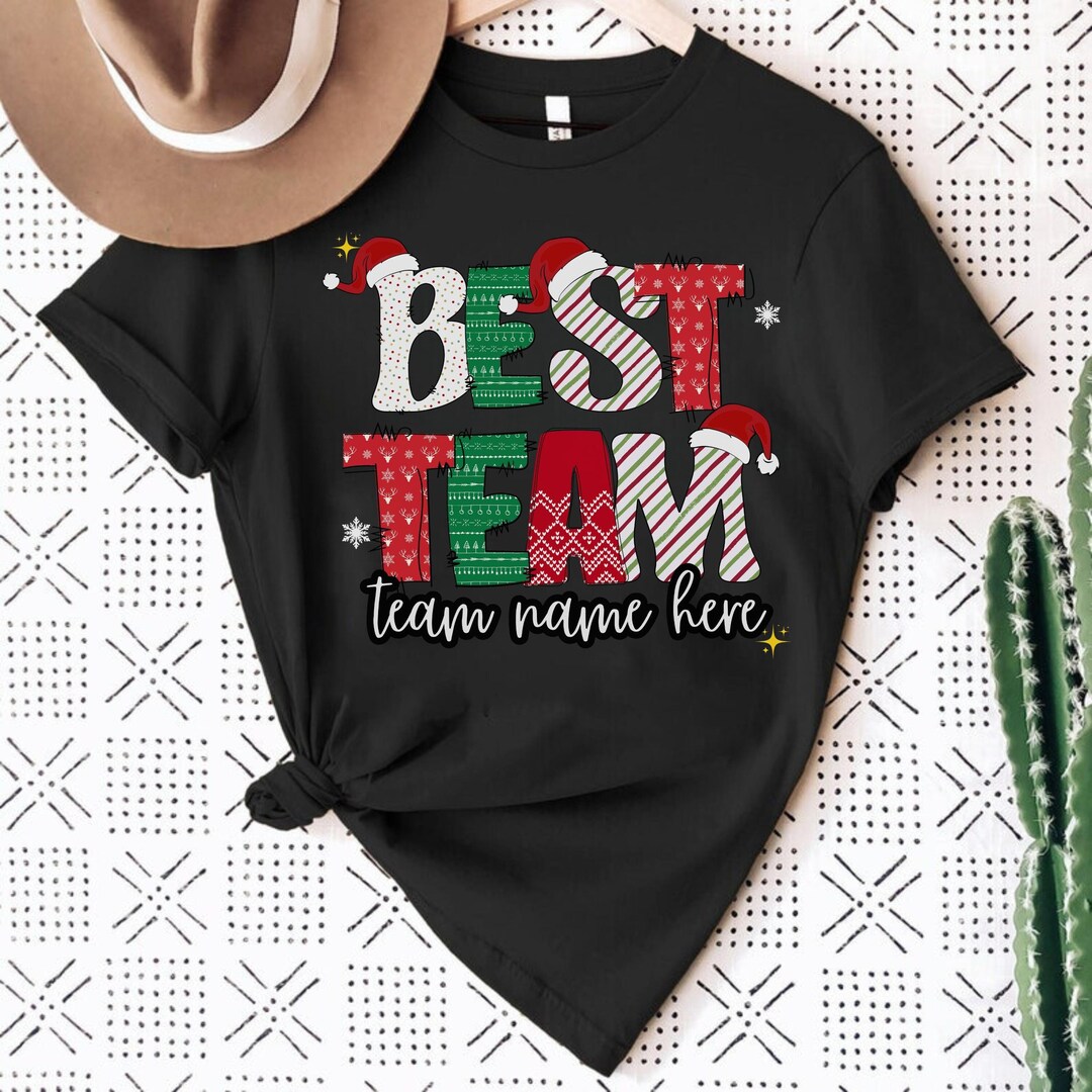 Personalized Best Team Ever Shirt,teammate T-shirt, Team Name Shirt ...