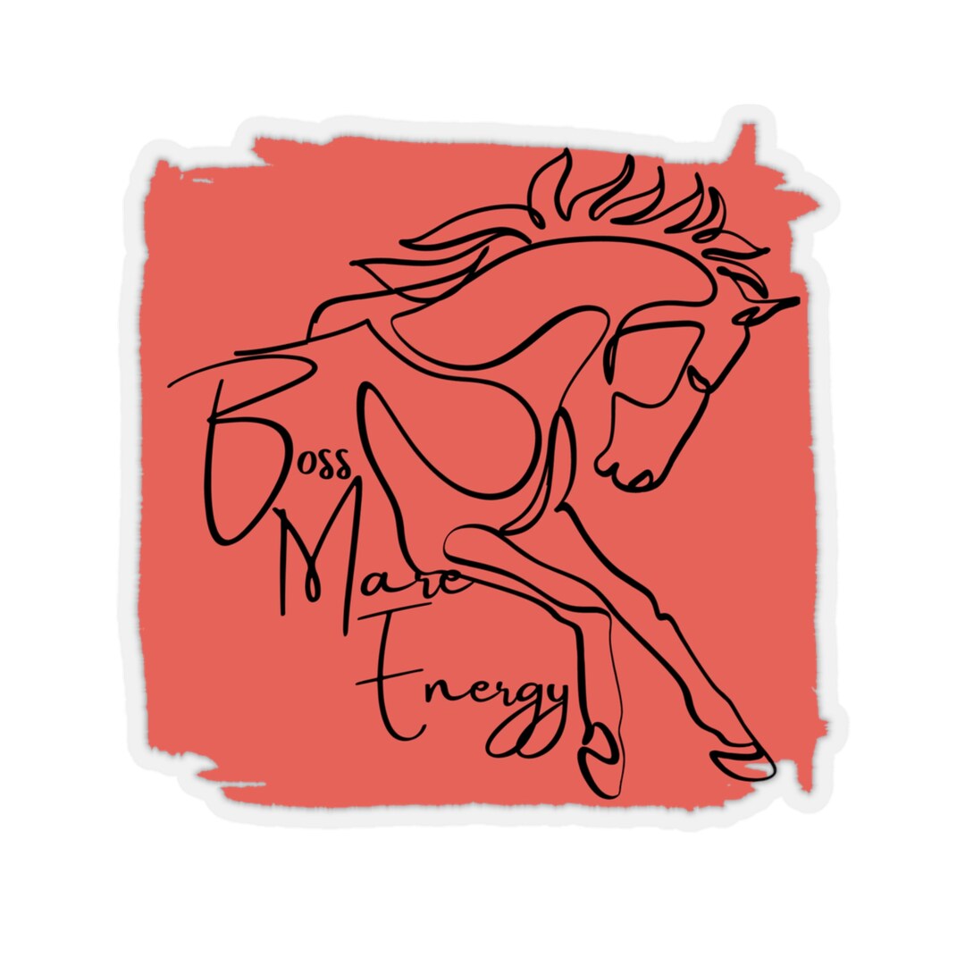 Boss Mare Energy Horse Sticker Cowgirl Sticker Boss Mare - Etsy