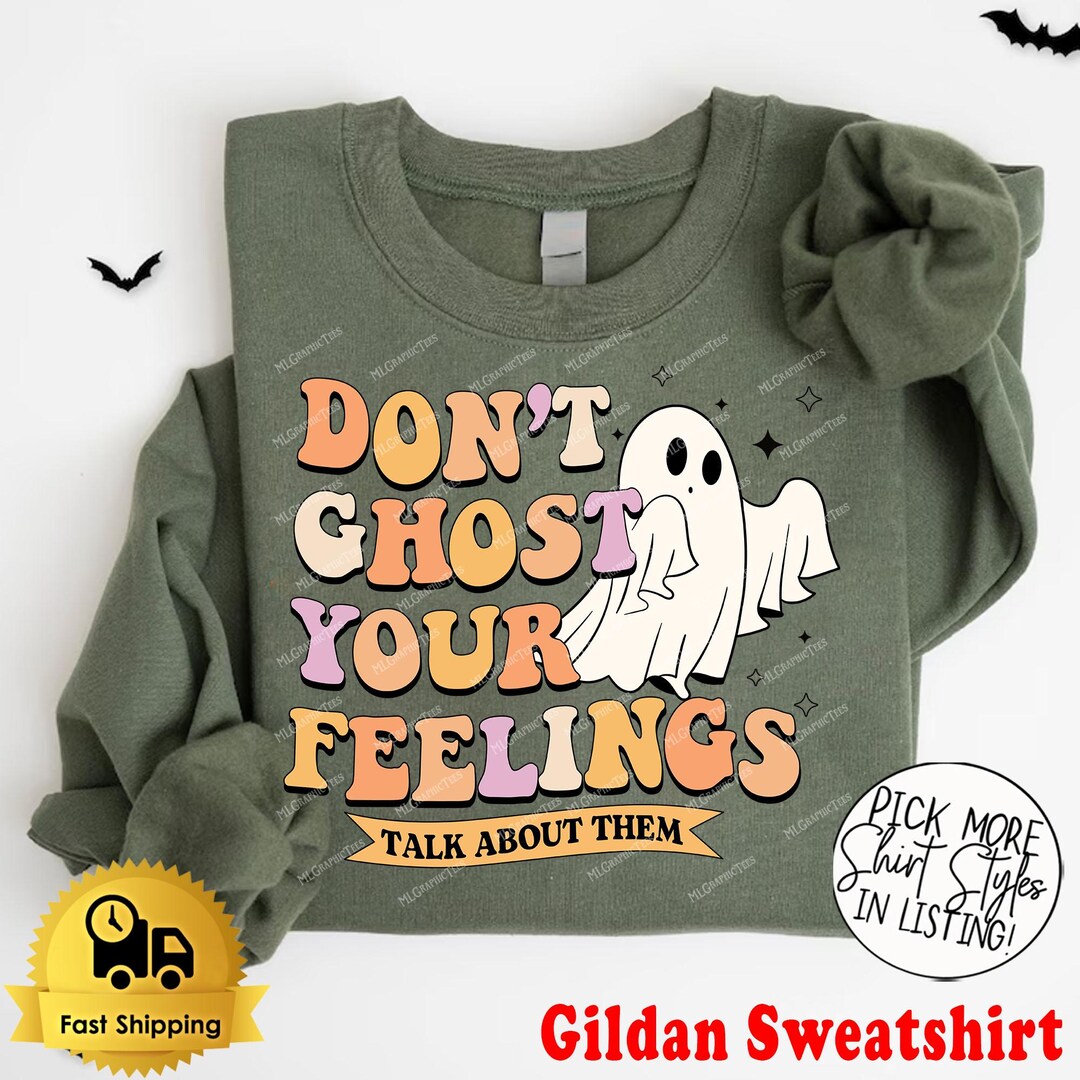 Mental Health Halloween Shirt, Don't Ghost Your Feelings, Mental Health ...
