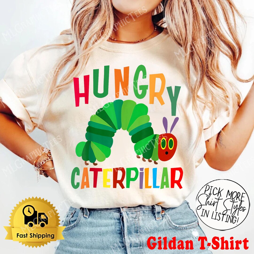 The Very Hungry Caterpillar Shirt, Bookish Shirt, Book Lover Gift ...