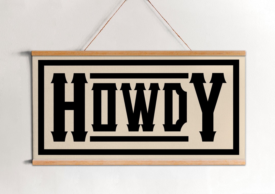 Western Howdy Tpography Art Canvas - Framed, Print or Gallery Wrap - Etsy