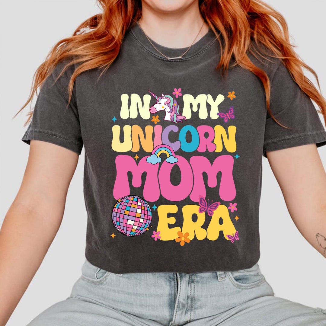 In My Unicorn Mom Era PNG, Cute Unicorn Mom Sublimation, Magical Mom ...