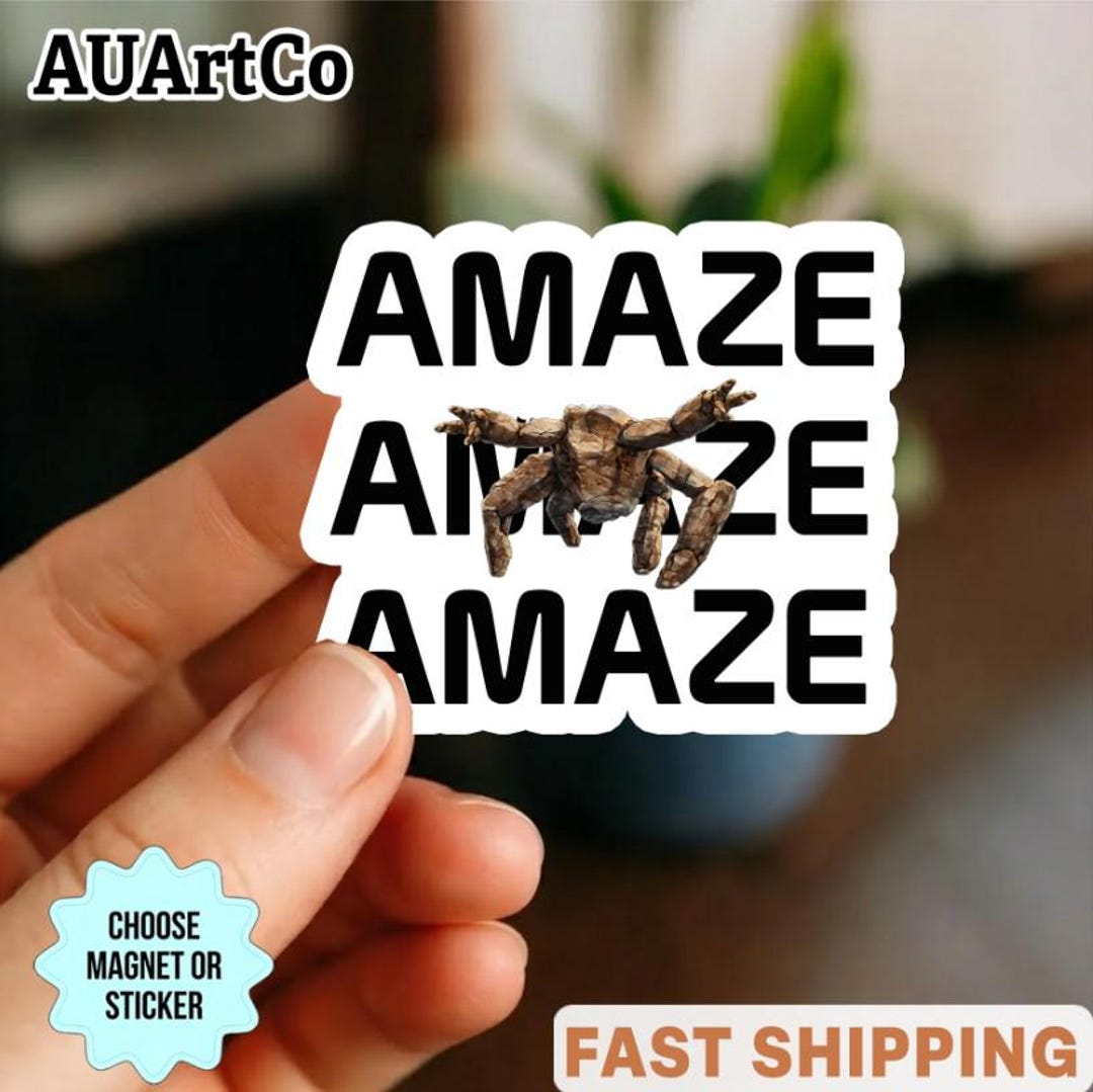 Amaze, Amaze, Amaze - Sticker | Project Hail Mary Inspired Sticker ...