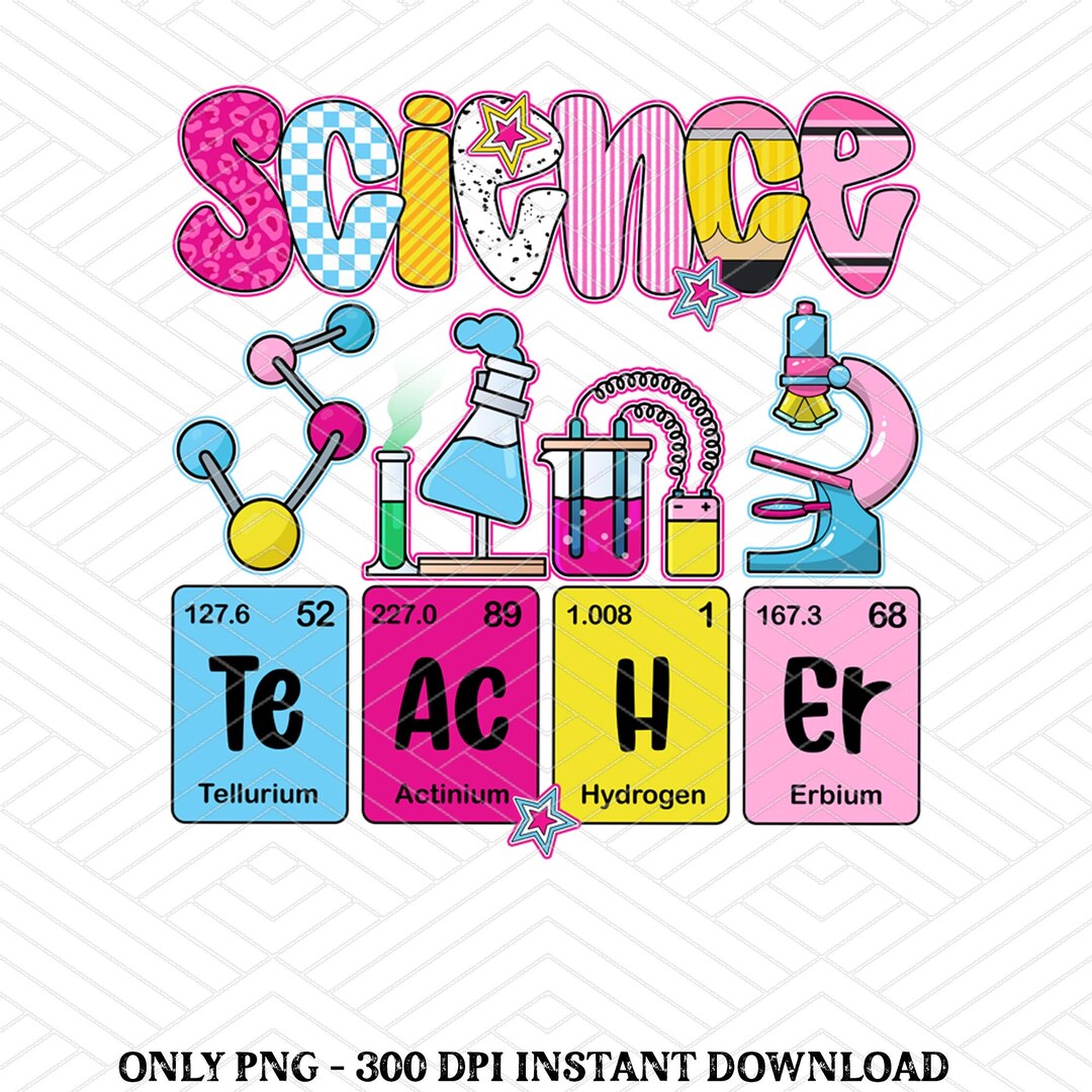 Science Teacher Png, Preppy Back to School Png, Chemistry Printable ...