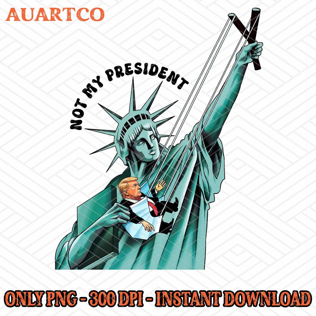 Anti Trump Not My President Png, Anti Trump Png, Anti Trump Png ...