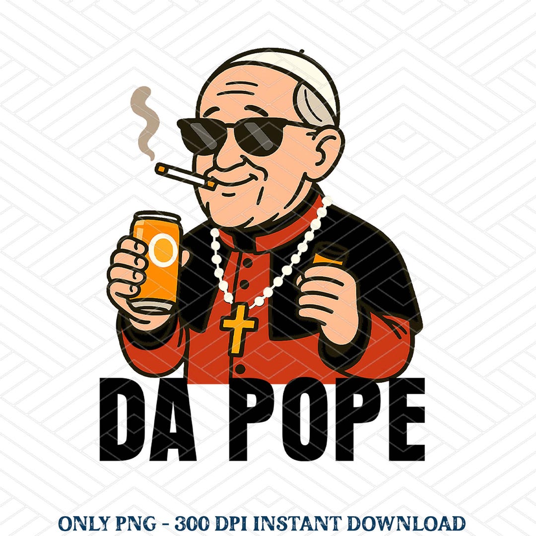 DA POPE PNG – Funny Cardinal Clipart for T-shirts & Stickers – Cool ...