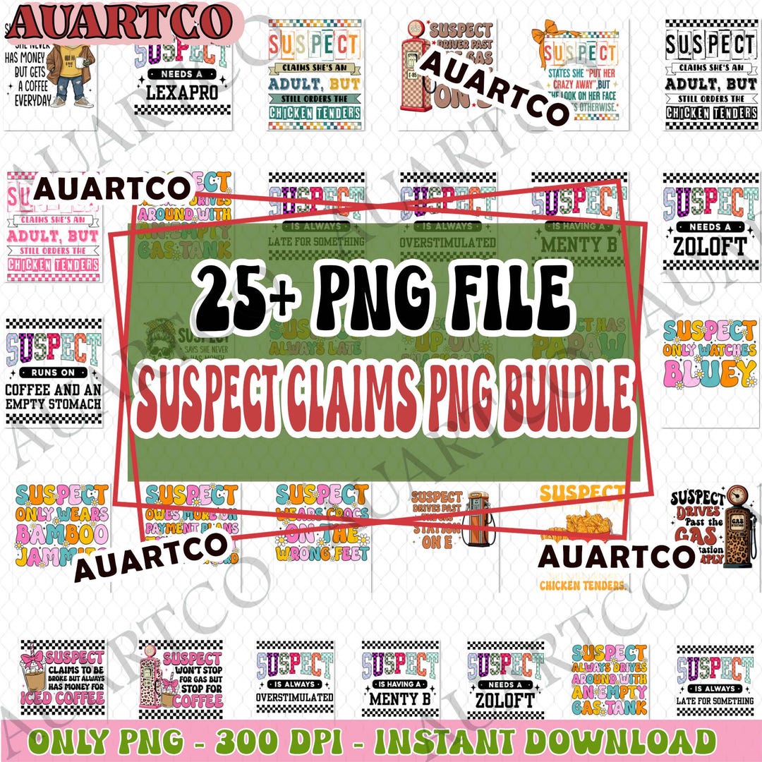 20+ Suspect Claims Png Bundle, Funny Suspect PNG, Digital Download ...