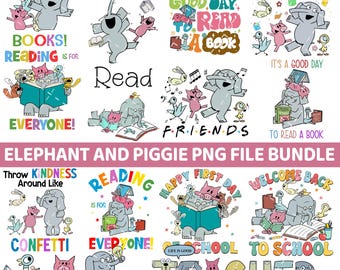 50+ Bundle Elephant and Piggie Png, Back to School Png, First Day of ...