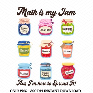 Math is My Jam PNG, Cute Teacher Shirt Sublimation Design, Back to ...