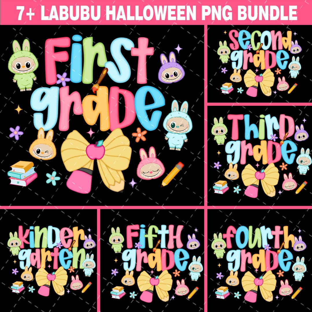 7 Labubu Back to School Bundle PNG SVG, Teacher First Day of School ...