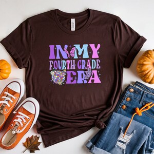 In My Fourth Grade Era Teacher Shirt, 4th Grade Team Shirt, Fourth ...