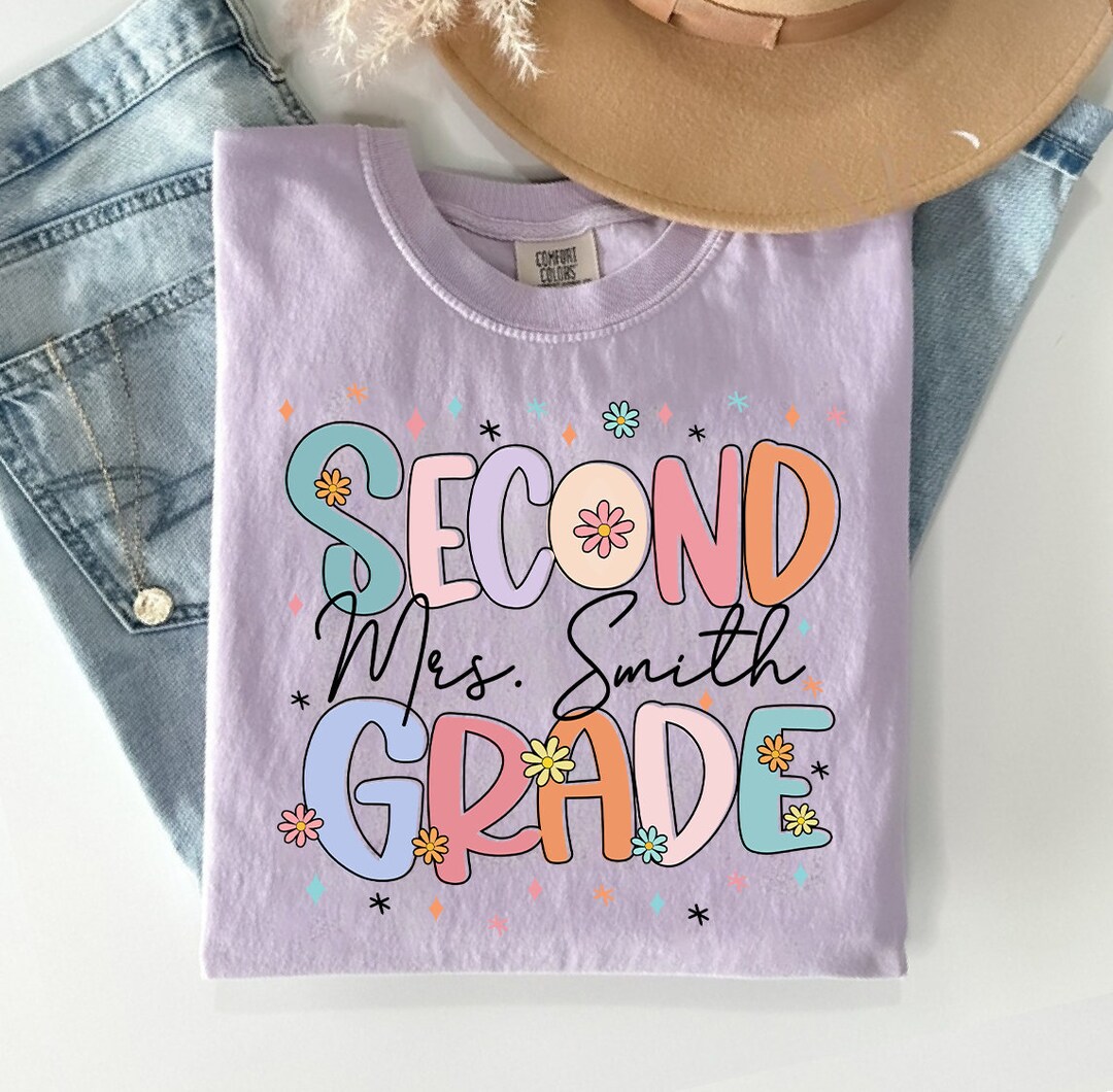 Custom Second Grade Teacher Shirt, Comfort Colors Second Grade Teacher ...