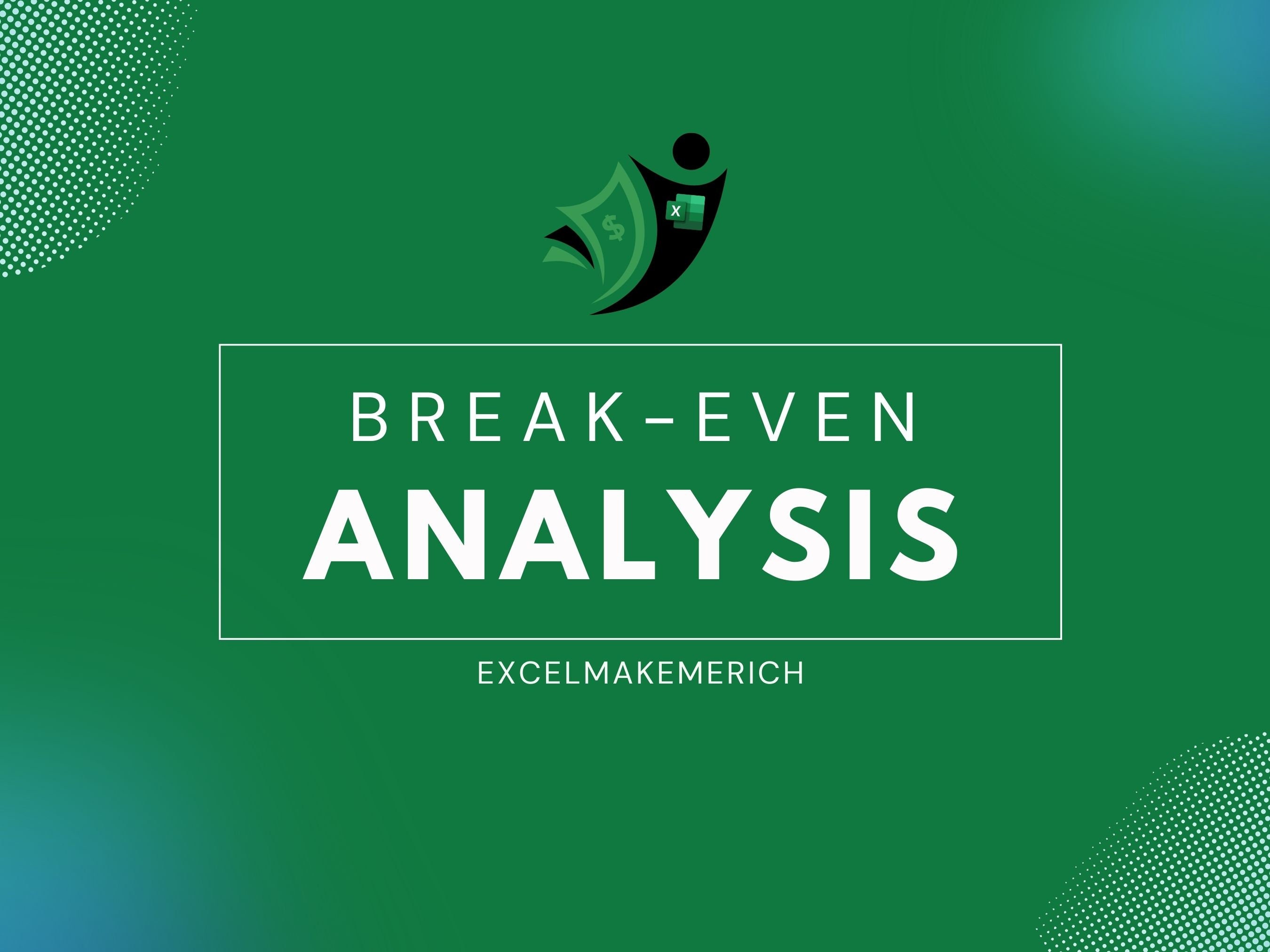 Excel Break-even Analysis Template - Cost Volume Profit (CVP) Model ...
