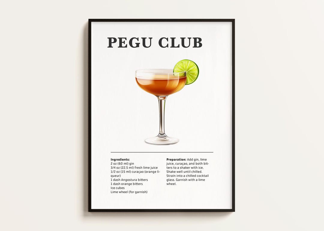Pegu Club Cocktail Poster, Recipe, Cocktail Print, Bar, Kitchen Art ...