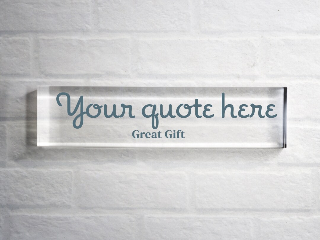 Your Quote Here, Custom Personalized Acrylic Desk Wedge, - Etsy