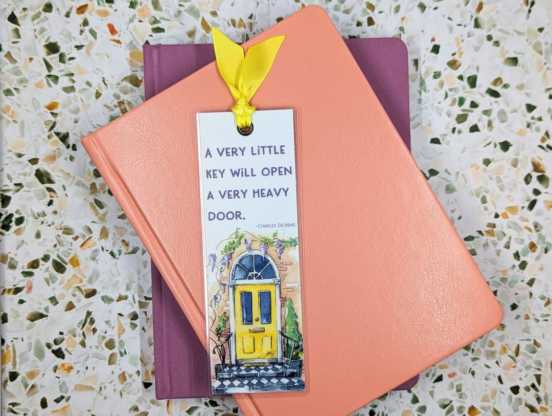 A Very Little Key Will Open a Very Heavy Door, Charles Dickens Quote ...