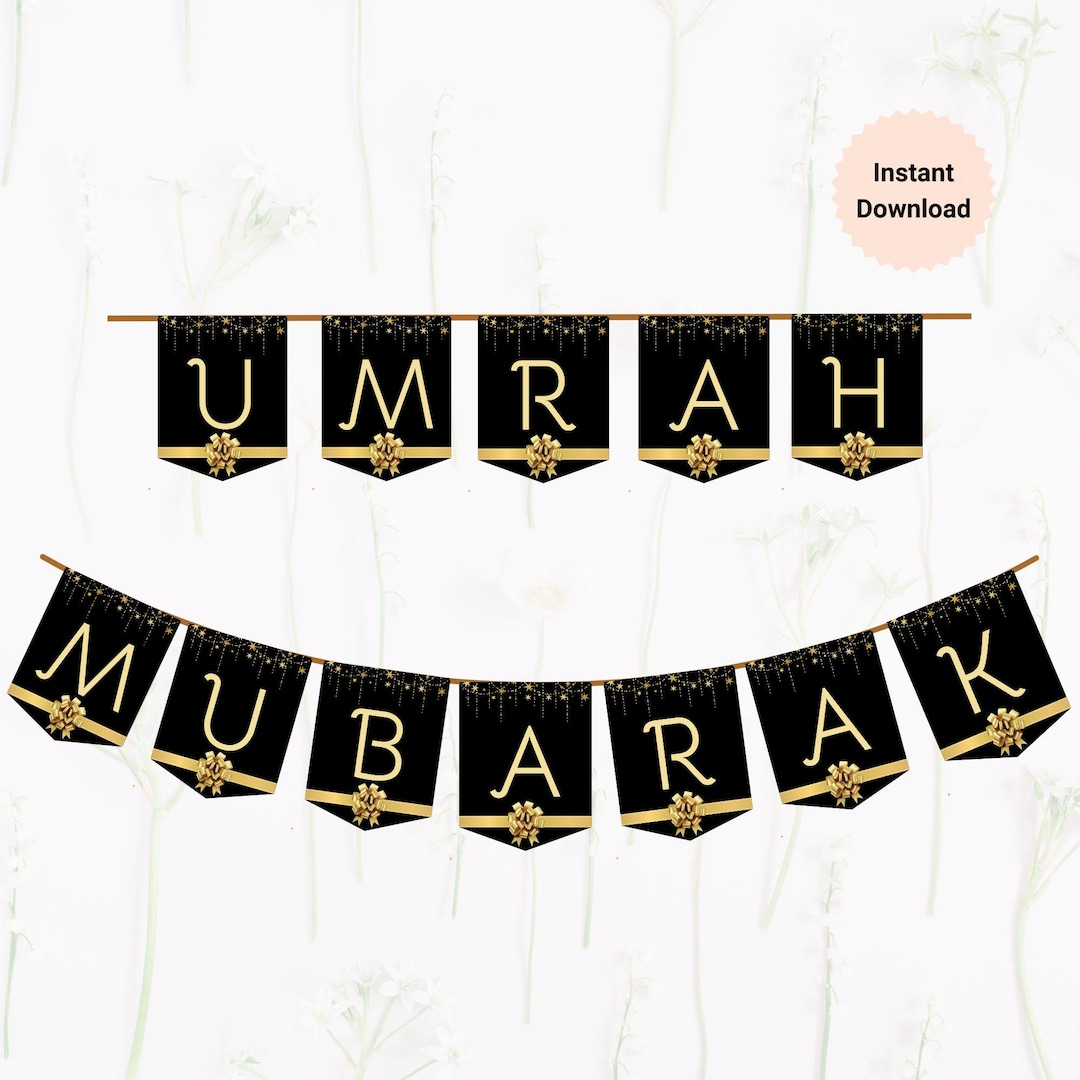 Umrah Mubarak Banner, Printable Gold Umrah Mubarak Banner, Umrah Decor ...