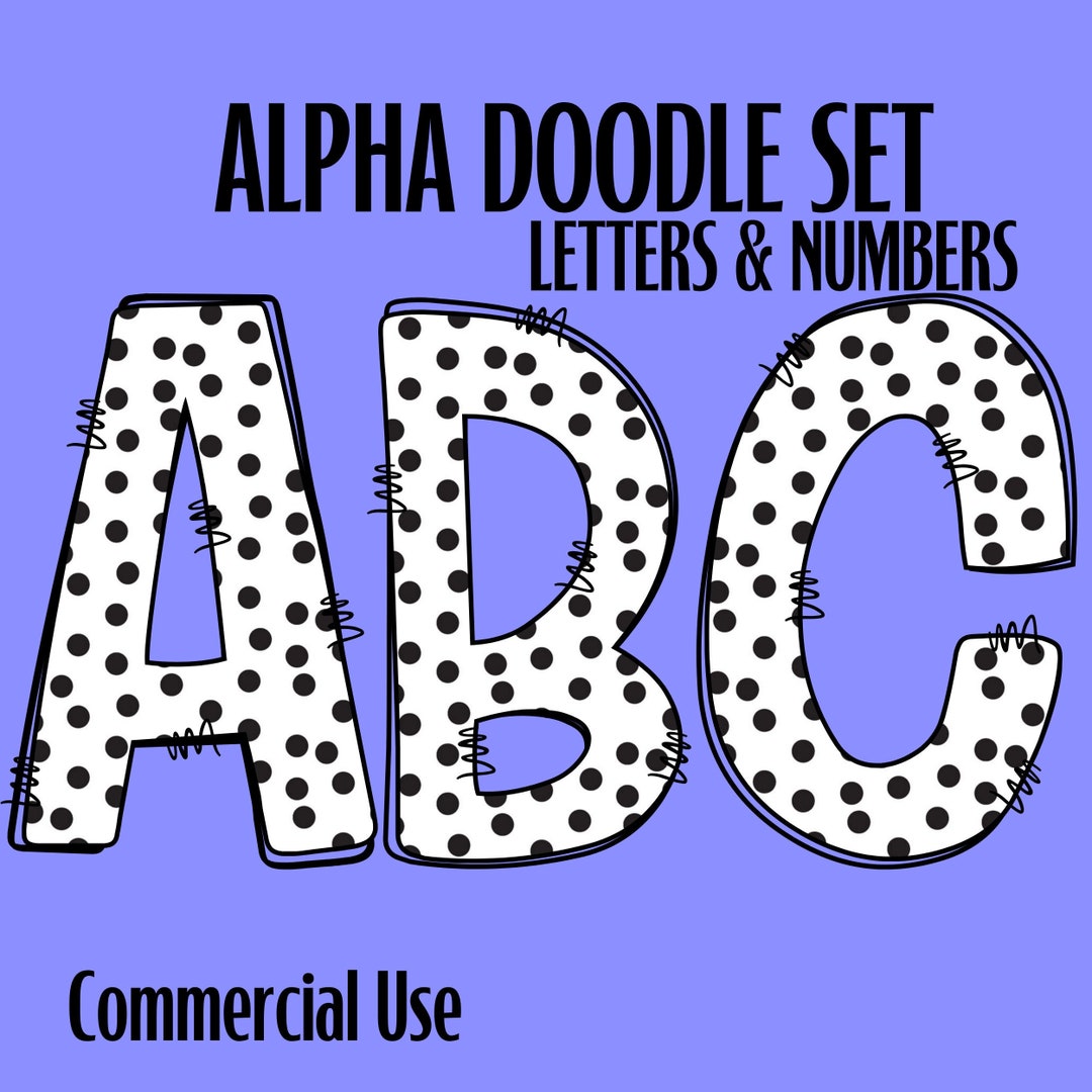Commercial Use Doodle Letters & Numbers White Black Polka Dot Filled ...