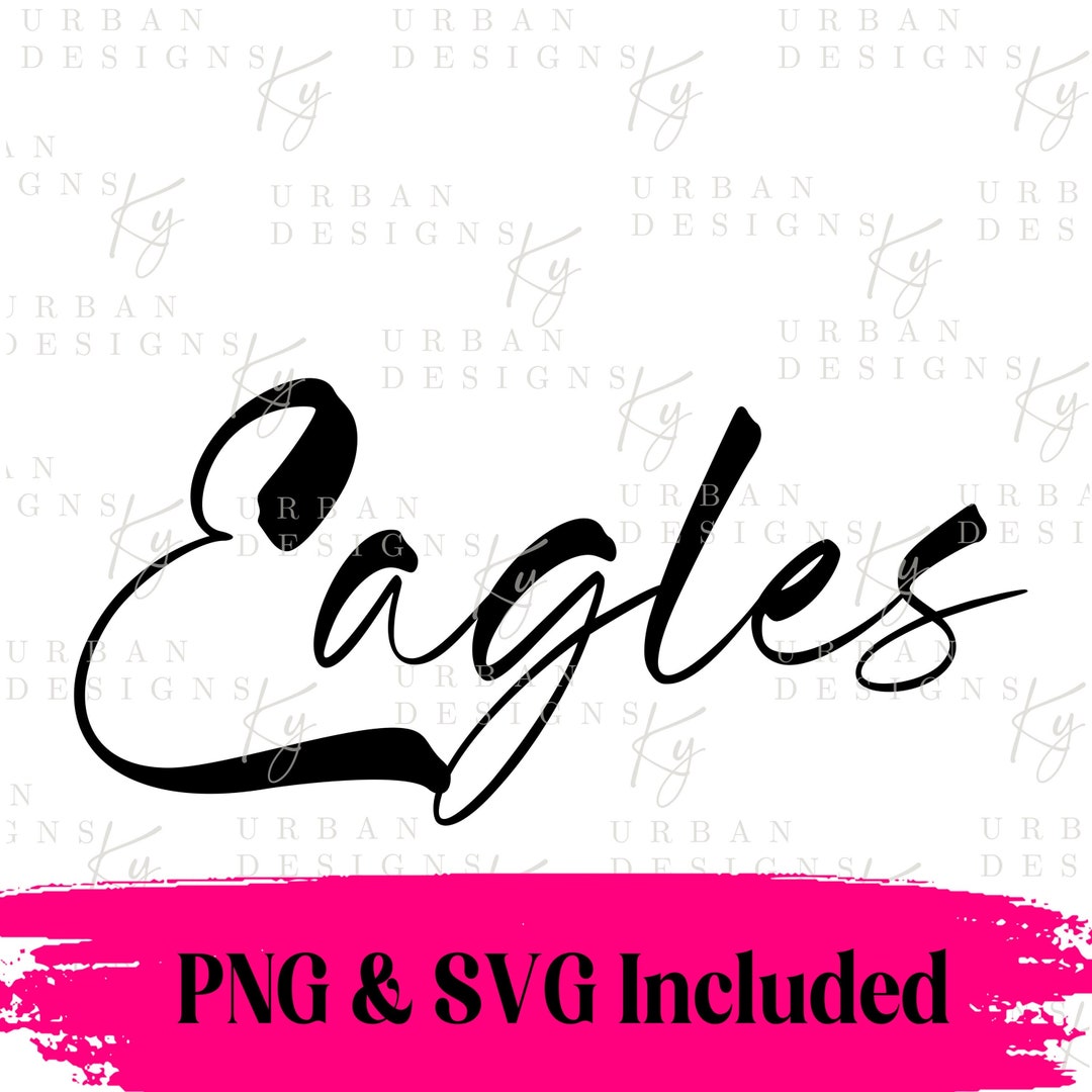 Eagles Handwritten Lettered Design PNG SVG Baseball Basketball Football ...