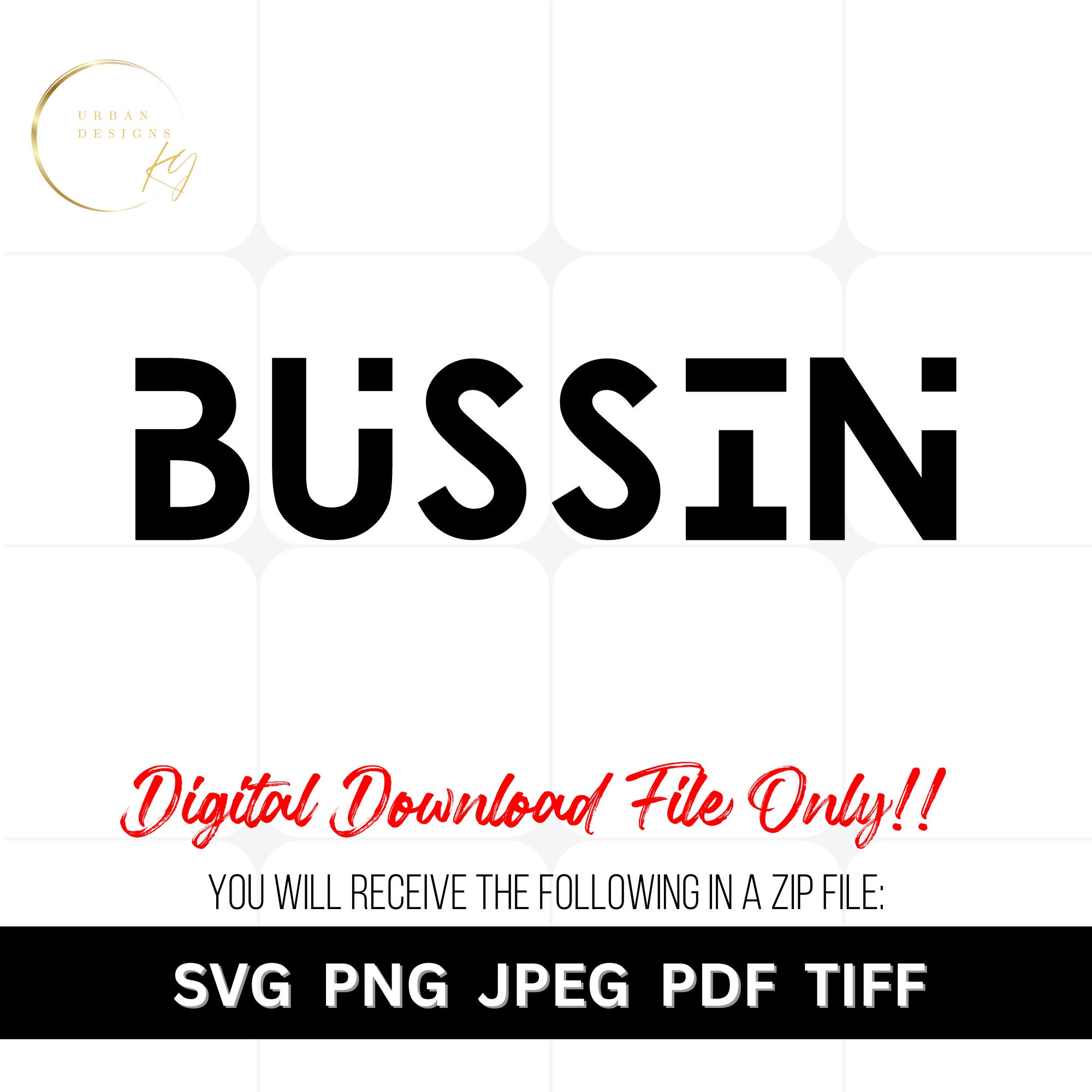 BUSSIN SVG BUSSIN Png Instant Download Printable Cut File Trending Svg ...