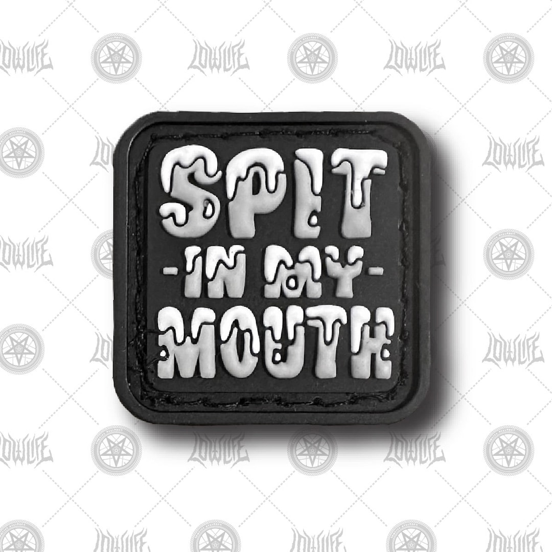 Ranger Eye 'spit in My Mouth' EDC Hook & Loop PVC Patch - Etsy