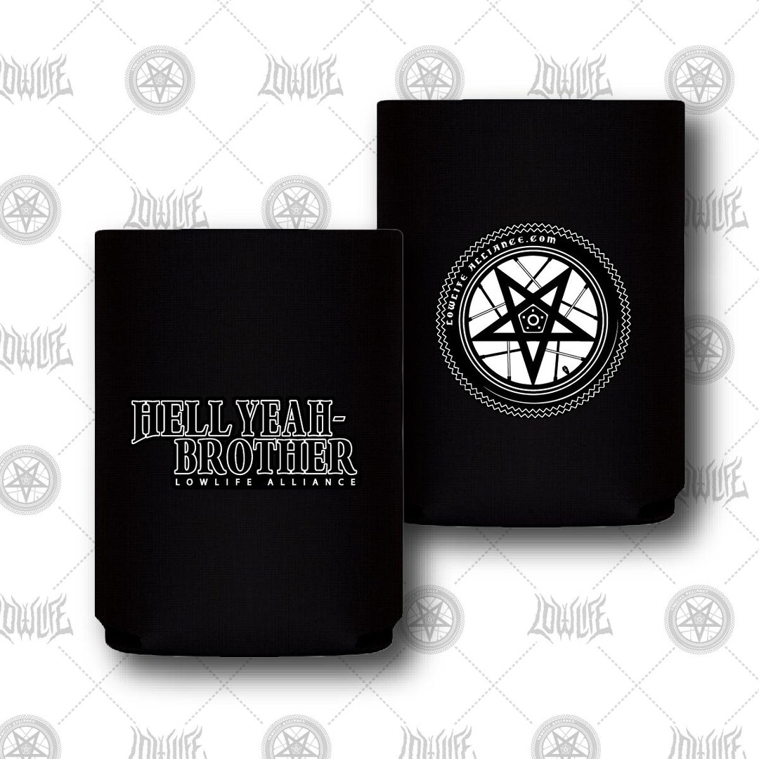 Lowlife Alliance "hell Yeah Brother" Beer Can Coolers - Etsy