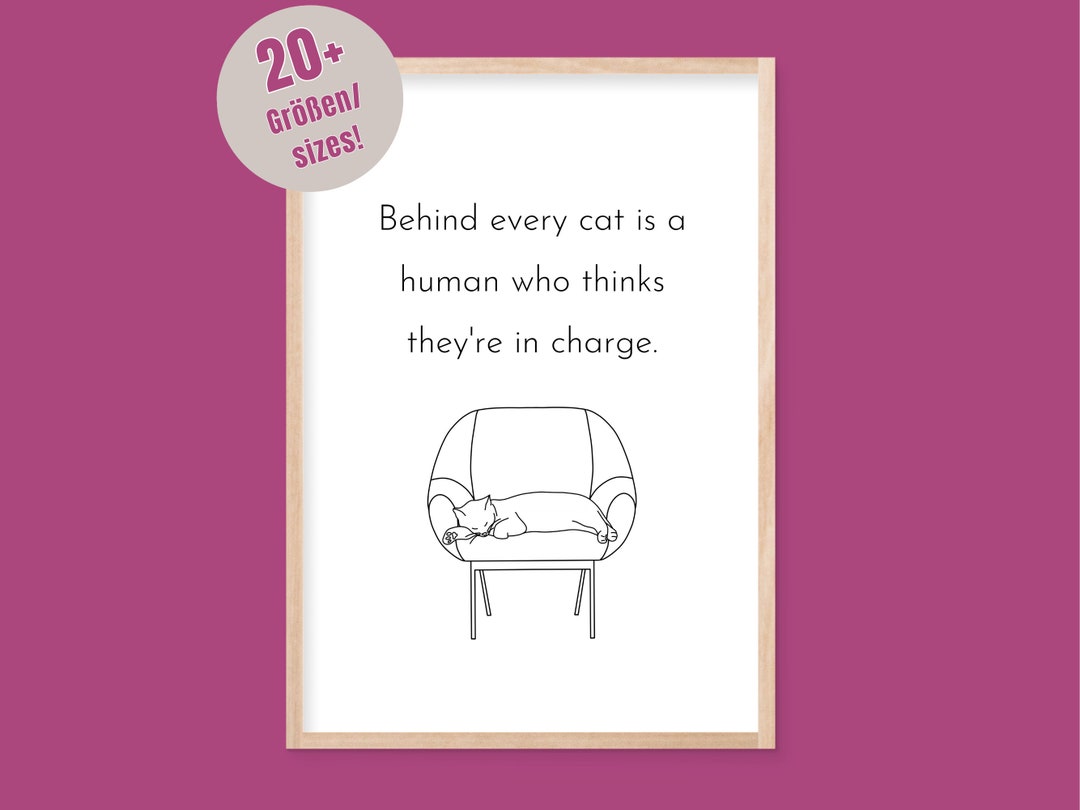 IN CHARGE Cat Poster, Digital Download, Funny Wall Quote, Gift for Cat ...