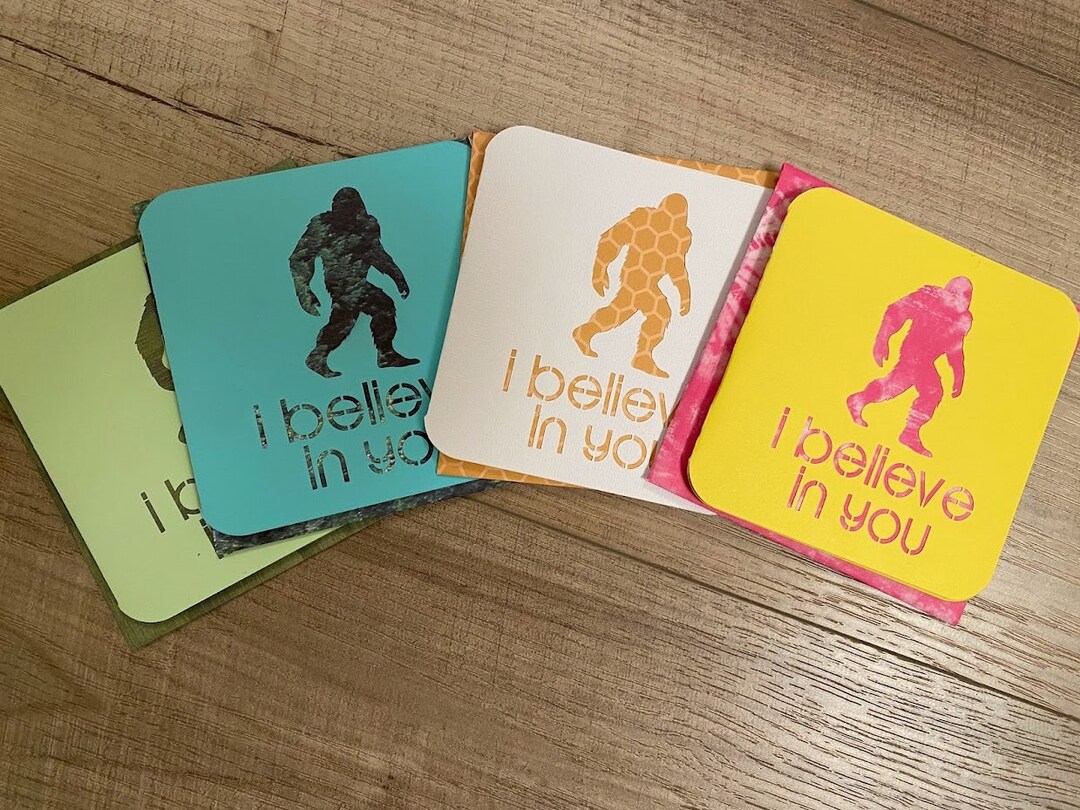 I Believe in You Bigfoot Notecard SVG Cut File, Greeting Card and ...