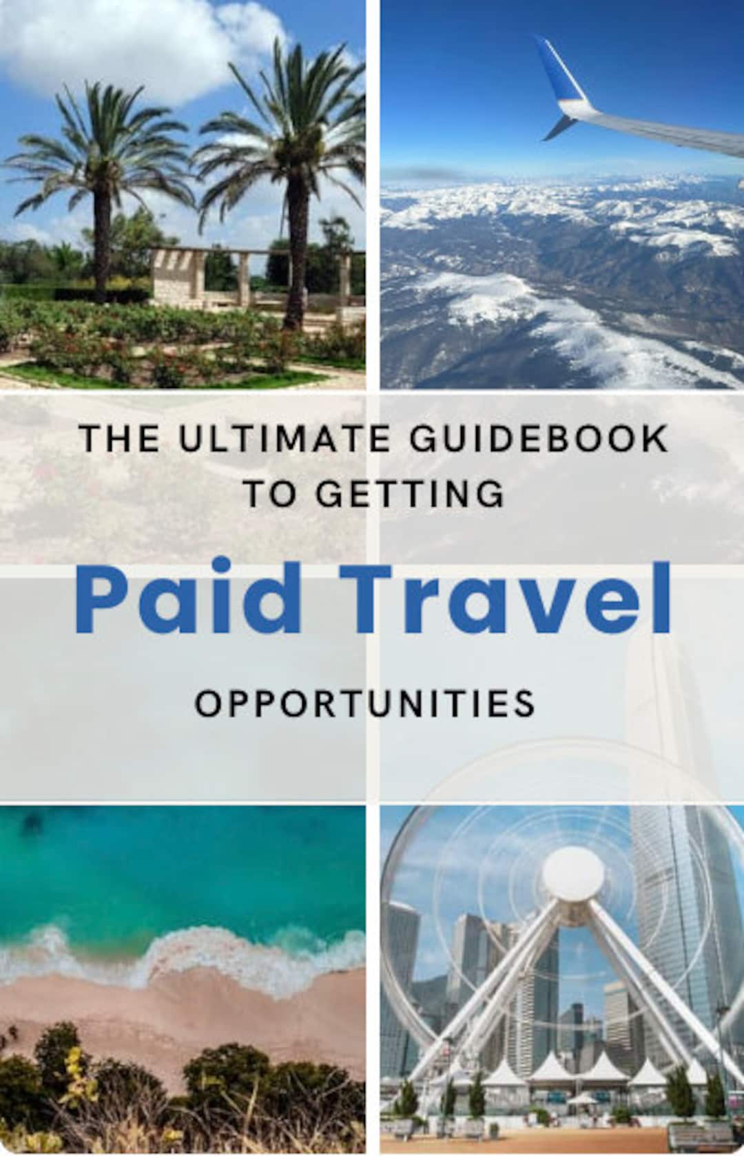 The Ultimate Guidebook to Getting Paid to Travel - Etsy