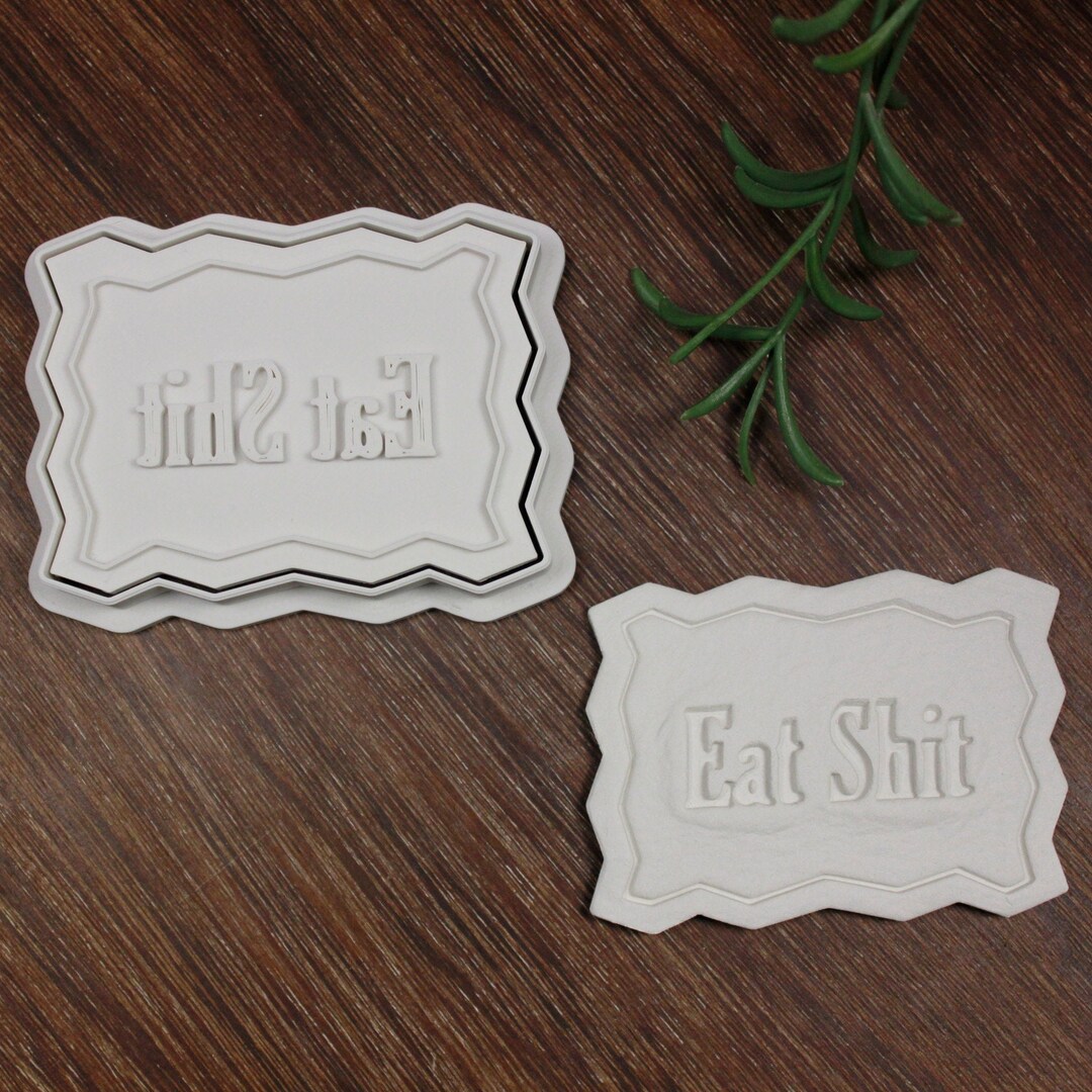 Eat Shit Cookie Cutter Adult Cookie Cutter Insult Cookie Cutter Party ...