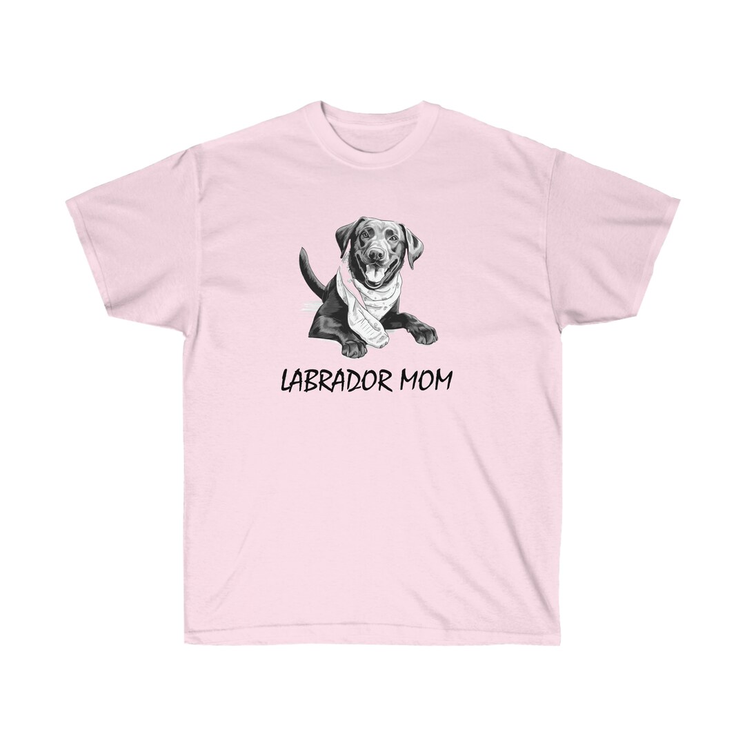 Labrador Mom Fashion Statement T Shirt Stylish Apparel for Dog Lovers ...