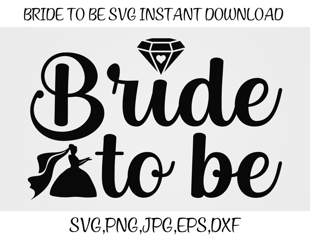 Bride to Be Svg, Bridal Party Svg, Wedding Party Svg, Wedding Decor Svg ...