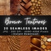 Brown Textures - 20 Seamless Texture Patterns Digital Paper - Etsy