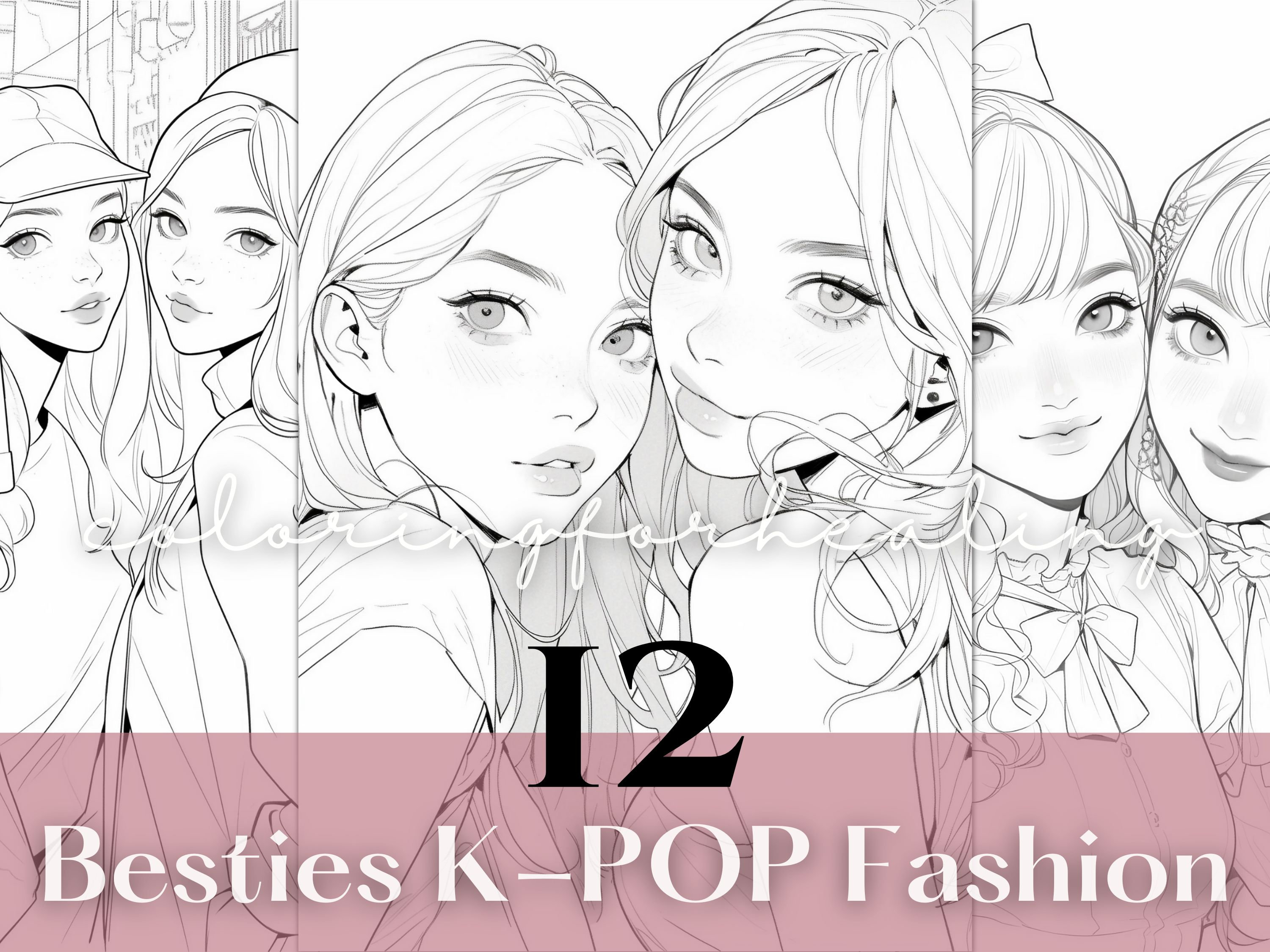 Kpop Fashion Besties Girl Coloring Pages Printable Girl Fashion K-pop ...