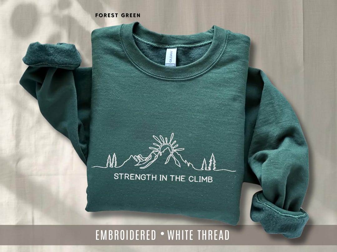 Strength in the Climb Christian Sweatshirt Faith Encouragement Sweater ...