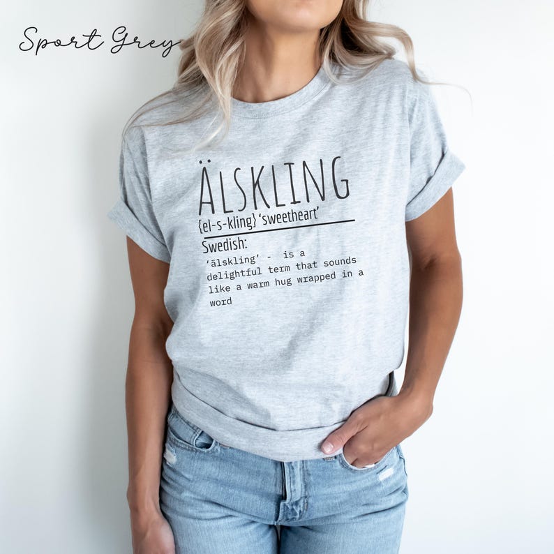 Älskling T-shirt Swedish Sweetheart Definition Hygge Gift - Etsy