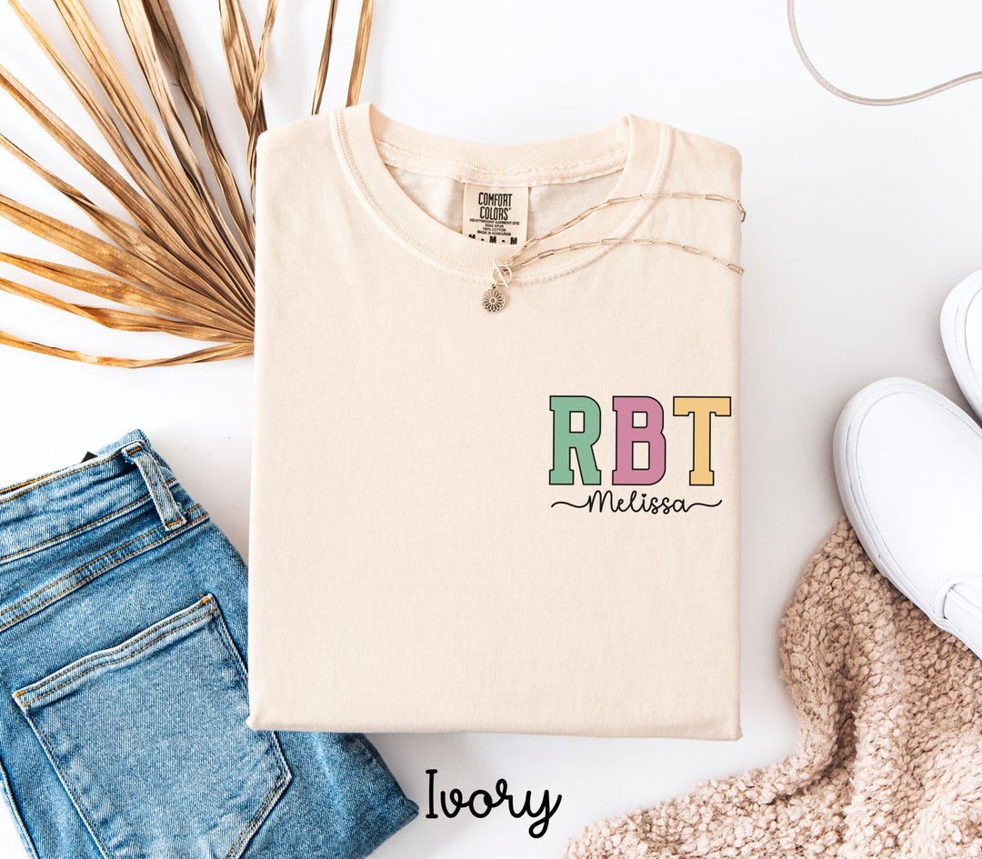 Personalized RBT Shirt Comfort Colors, Registered Behavior Therapist ...