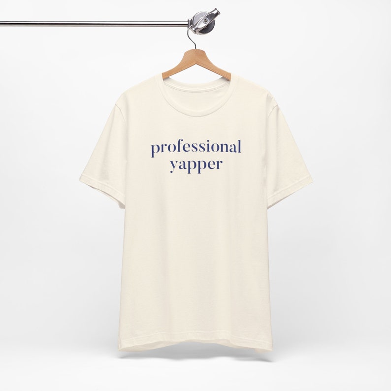 Professional Yapper Funny Meme Shirt, Trendy Meme Sarcasm Tshirt ...