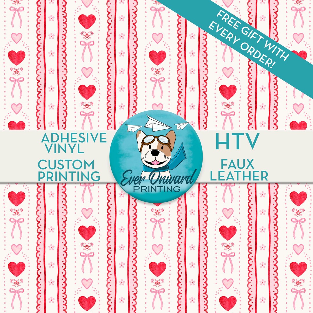 Bows and Hearts Vinyl, HTV, Indoor Vinyl, Printed Vinyl, Patterned ...