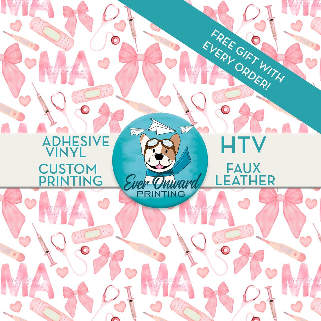 Medical Assistant Pink Bow Vinyl, HTV, Indoor Vinyl, Printed Vinyl ...