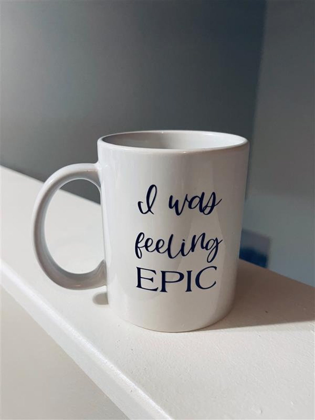 Vampire Diaries, "i Was Feeling Epic," Inspired Mug! - Etsy