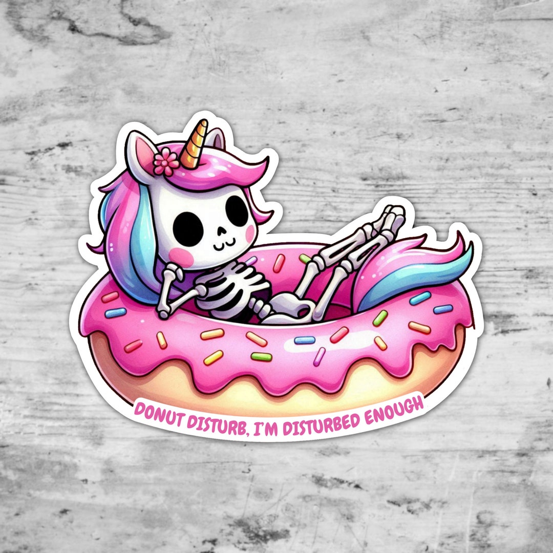 Donut Disturb, Mental Health Sticker, Kawaii Sticker, Neuro Divergent ...