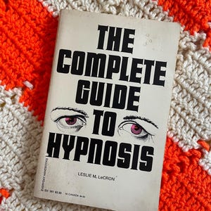 1971 the Complete Guide to Hypnosis Book - Etsy