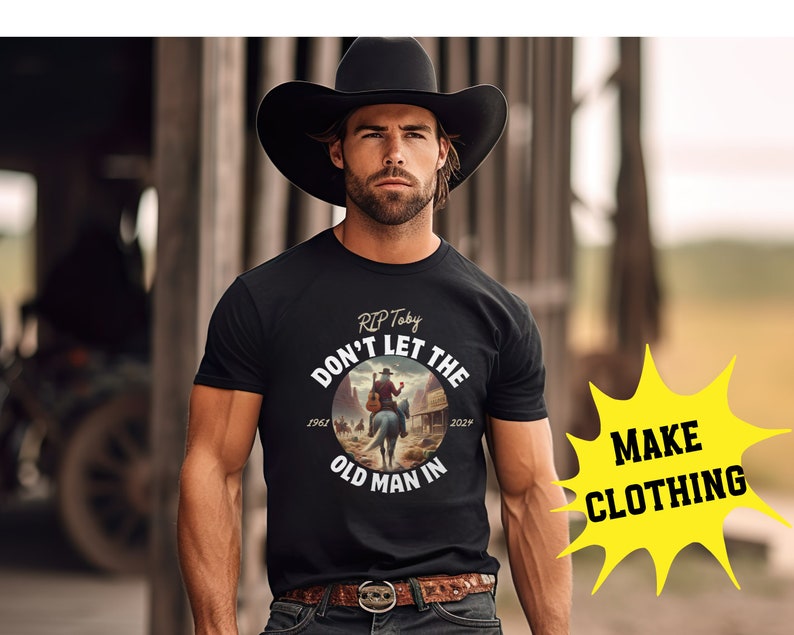Dont Let the Old Man in SVG Toby Western Cowboy PNG I Love This Bar in ...