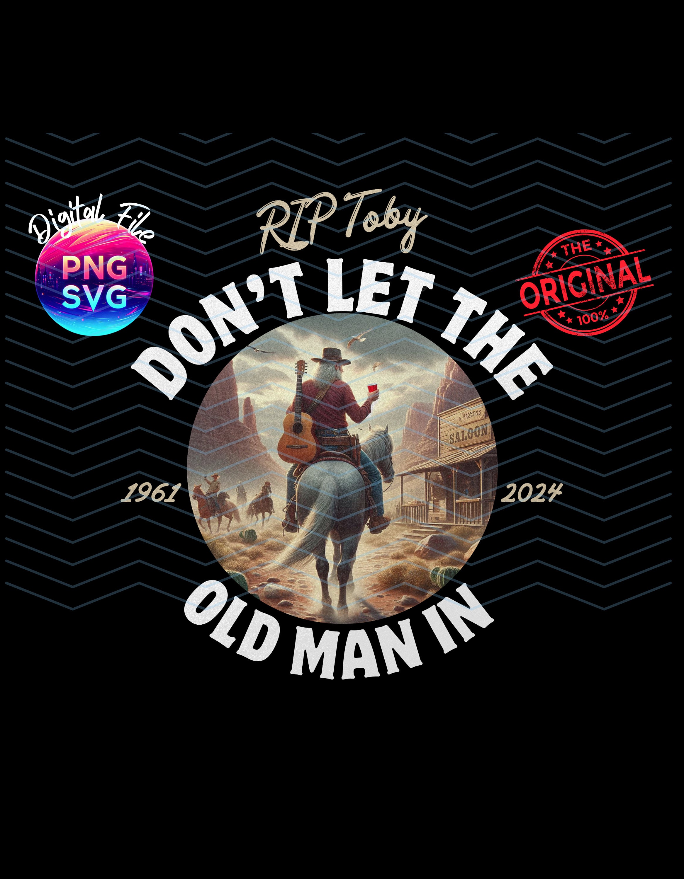 Dont Let the Old Man in SVG Toby Western Cowboy PNG I Love This Bar in ...