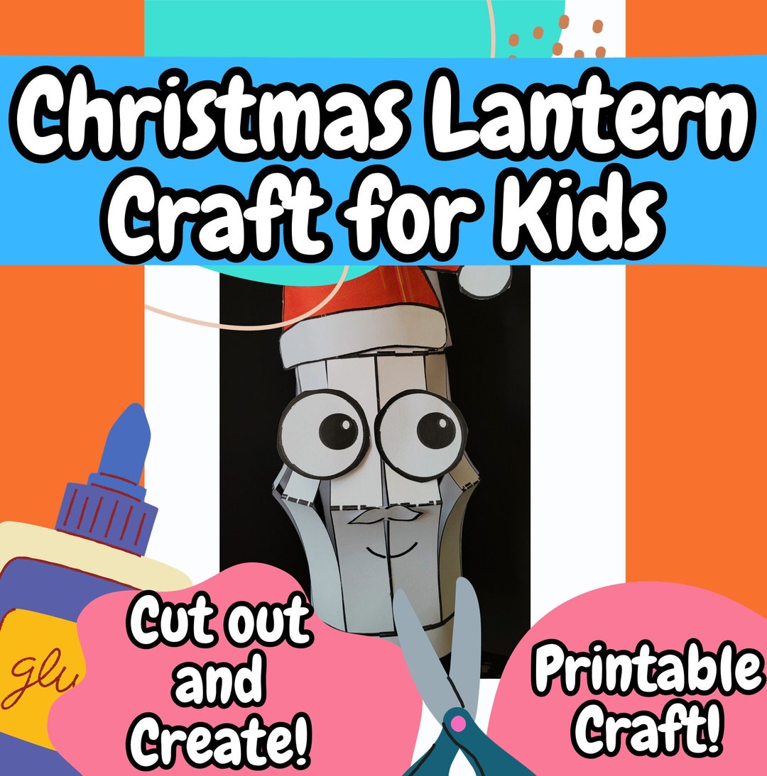 Christmas Lantern Craft for Kids, Printable Arts and Craft Kit, Cut and ...