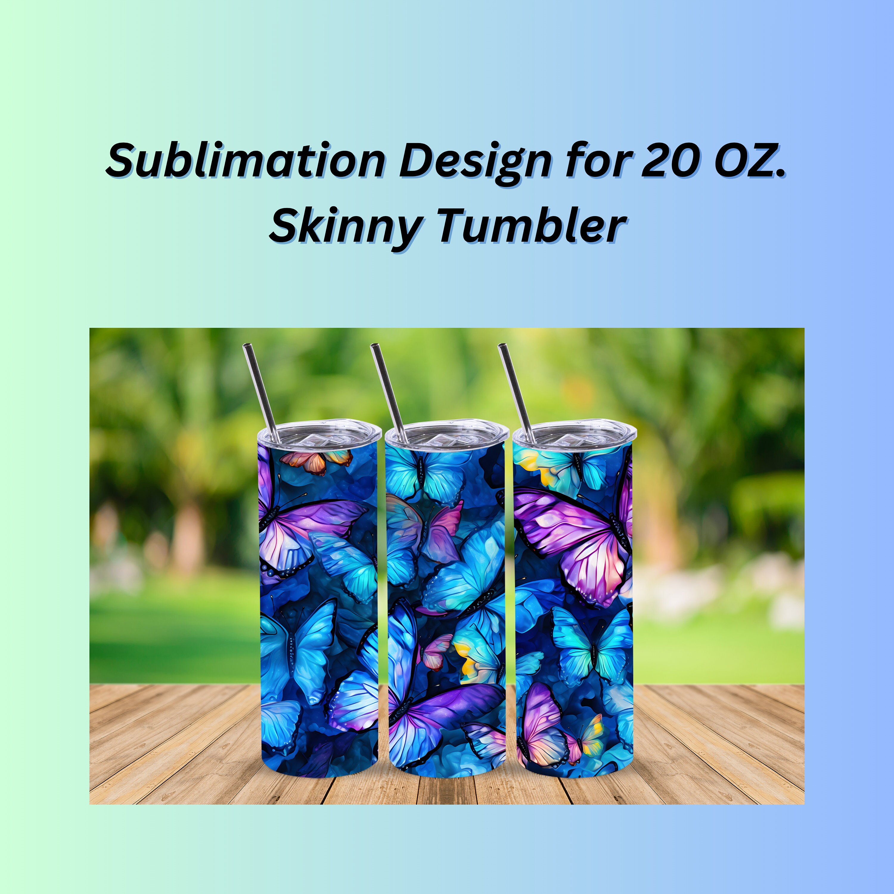 Morpho Butterfly Tumbler Wrap,20 Oz Straight Tumbler Sublimation Design,digital Download, PNG ...